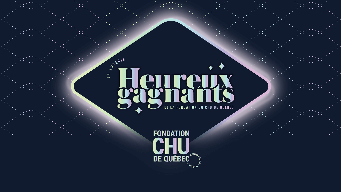 Loterie Heureux gagnants - Règlements - Fondation du CHU de Québec